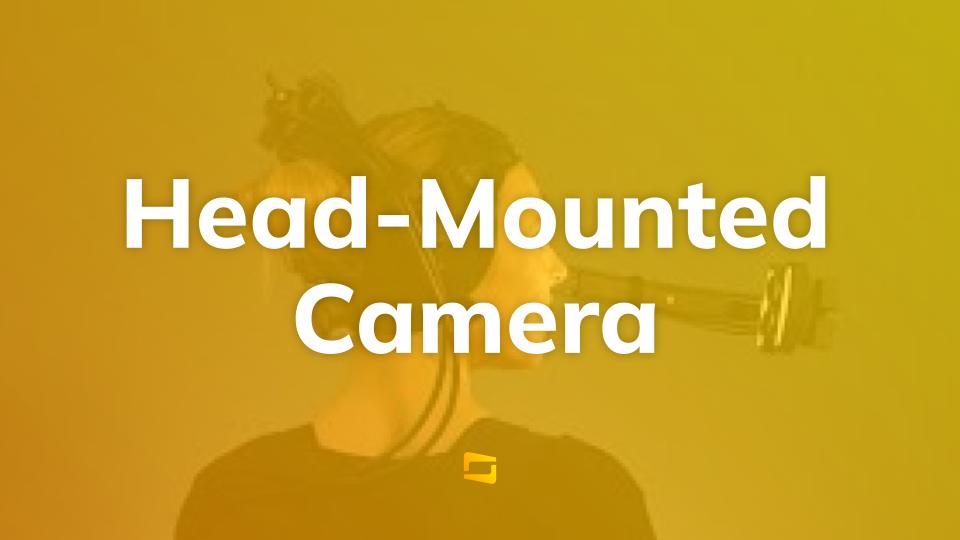 Head-mounted Camera (HMD) in Virtual Production