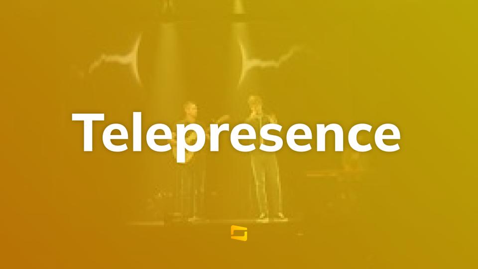 Telepresence in Virtual Production