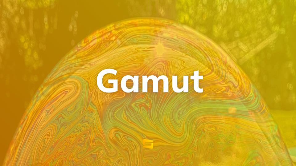 Gamut in Virtual Production