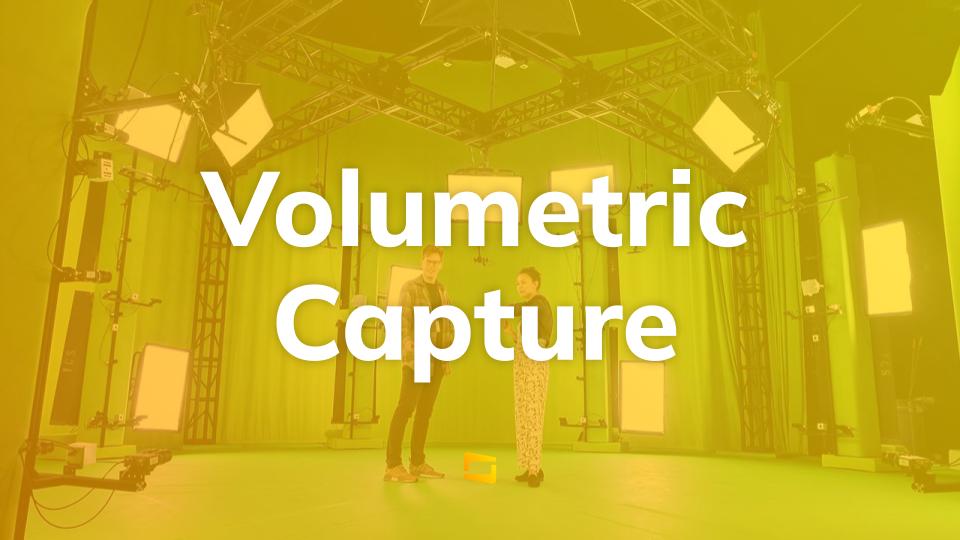 Volumetric capture in Virtual Production